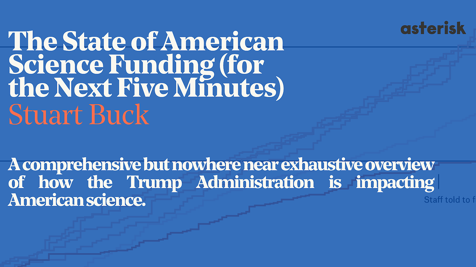 The State of American Science Funding (For the Next Five Minutes)—Asterisk